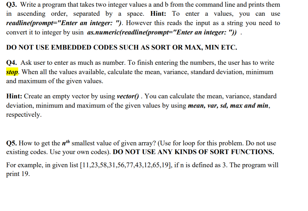Solved Q3 Write A Program That Takes Two Integer Values A