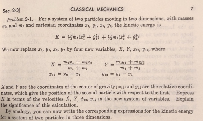 Solved Sec. 2-3] CLASSICAL MECHANICS Problem 2-1. For a | Chegg.com