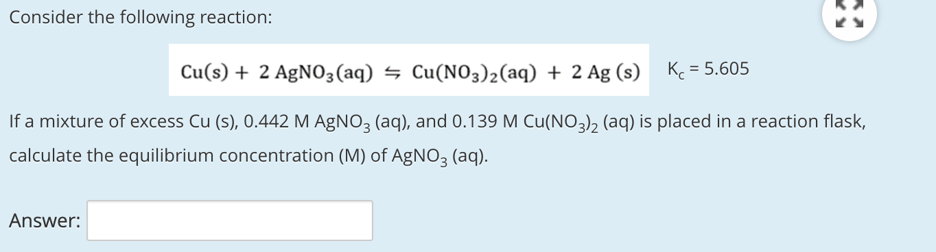 Solved Consider the following reaction: Cu(s) + 2 AgNO3(aq) | Chegg.com