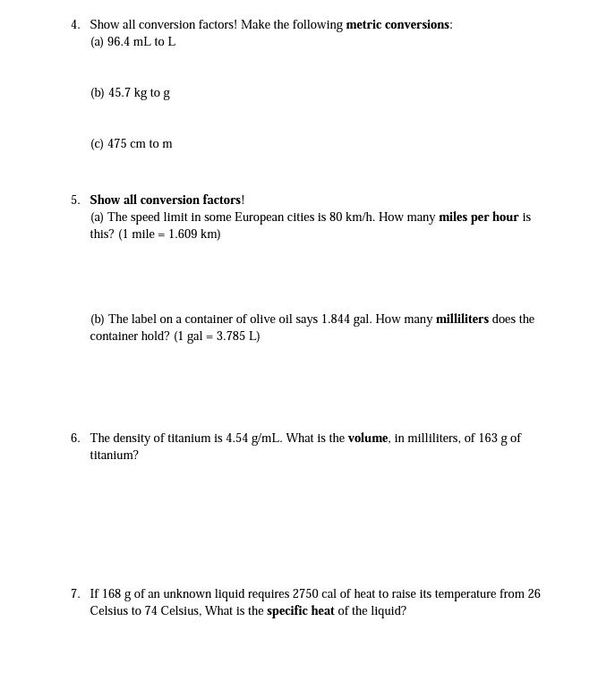 Solved 4. Show all conversion factors! Make the following | Chegg.com