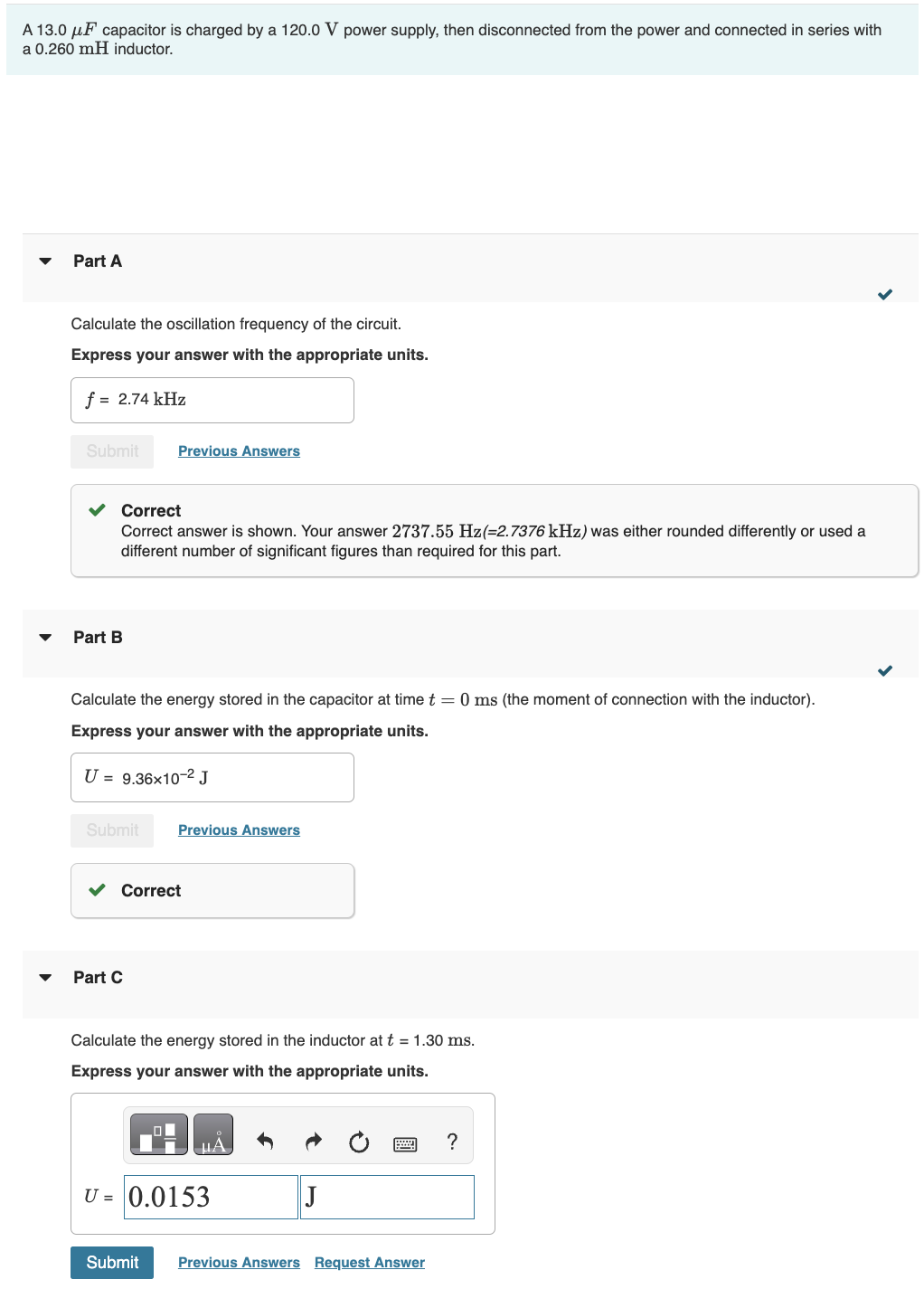 Solved A 13.0μF ﻿capacitor is ﻿charged by a 120.0 V ﻿power | Chegg.com