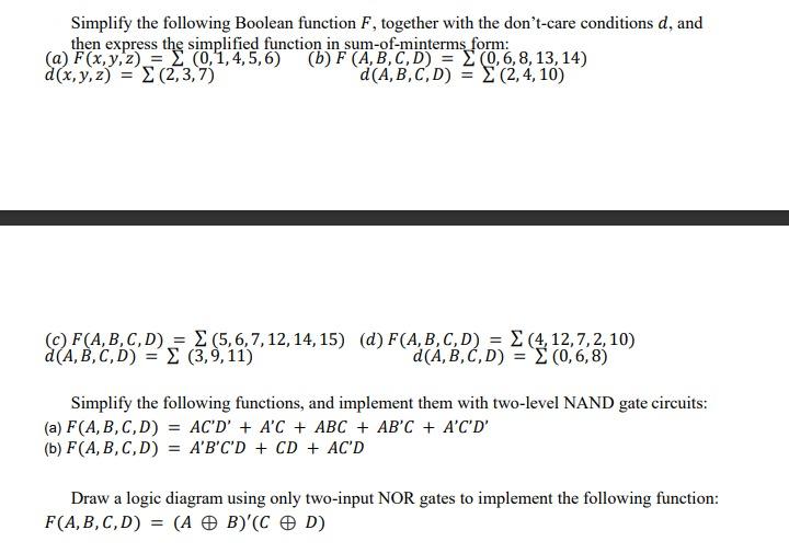 Solved Simplify the following Boolean function F, together | Chegg.com