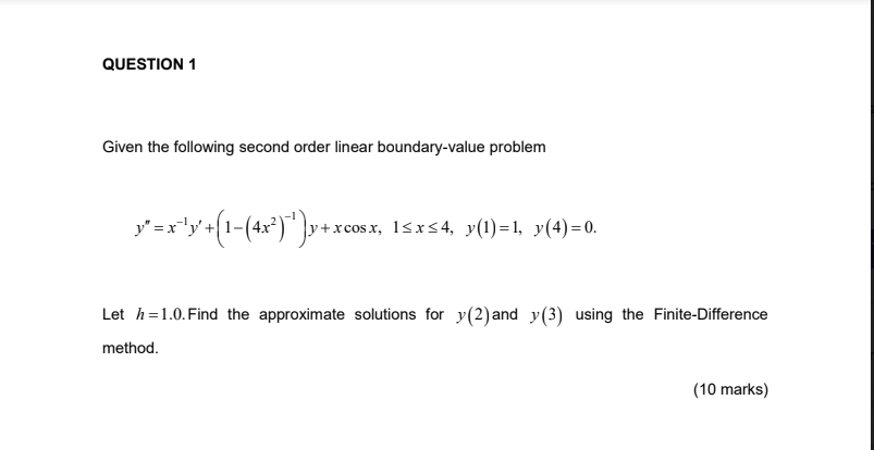 Solved Question 1 Given The Following Second Order Linear 