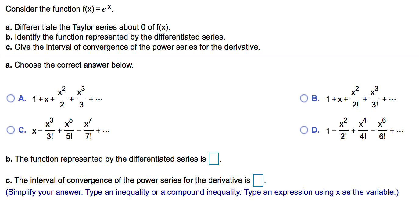 Solved Consider the function f(x) eX. a. Differentiate the | Chegg.com