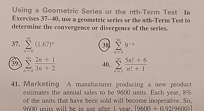 Solved Using a Geometric Series or the nth-Term Test In | Chegg.com