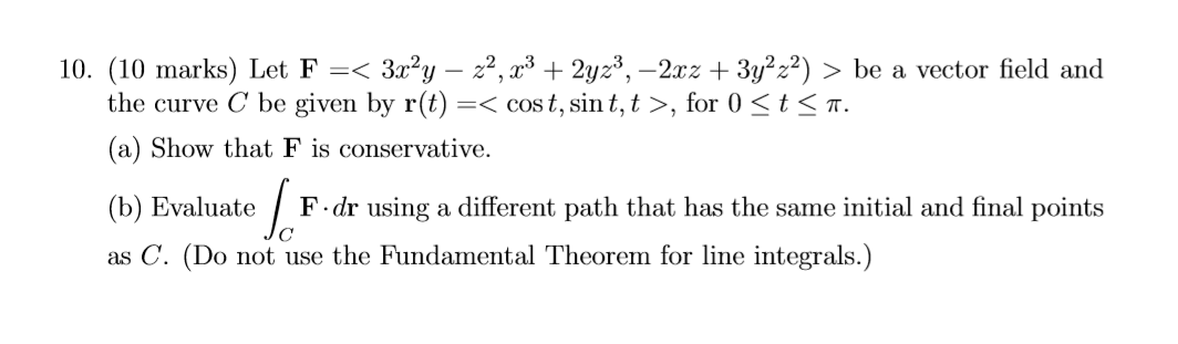 Solved 10. (10 marks) Let F