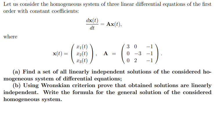 Solved Let us consider the homogeneous system of three | Chegg.com