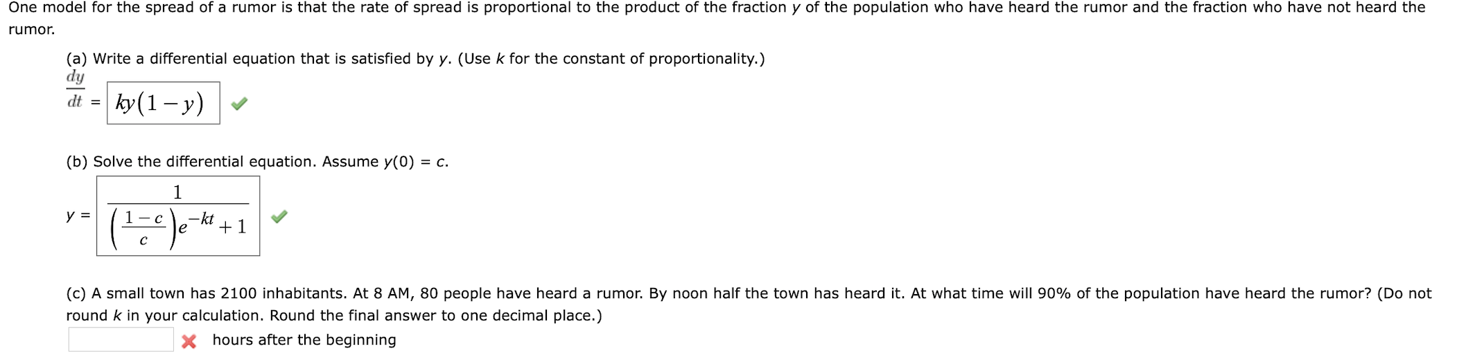 Solved One model for the spread of a rumor is that the rate | Chegg.com