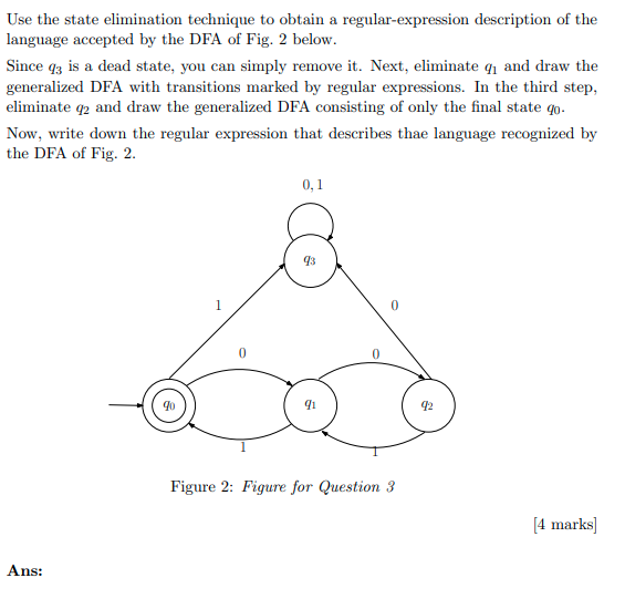 Solved Use the state elimination technique to obtain a | Chegg.com