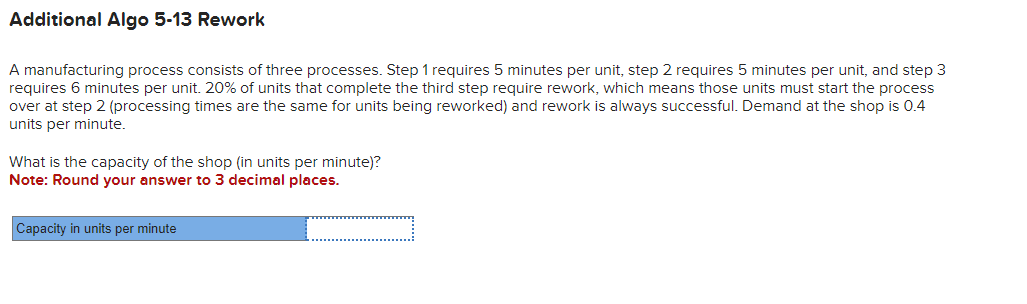 Solved A manufacturing process consists of three processes. | Chegg.com