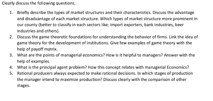 Solved Clearly discuss the following questions; 1. Briefly | Chegg.com