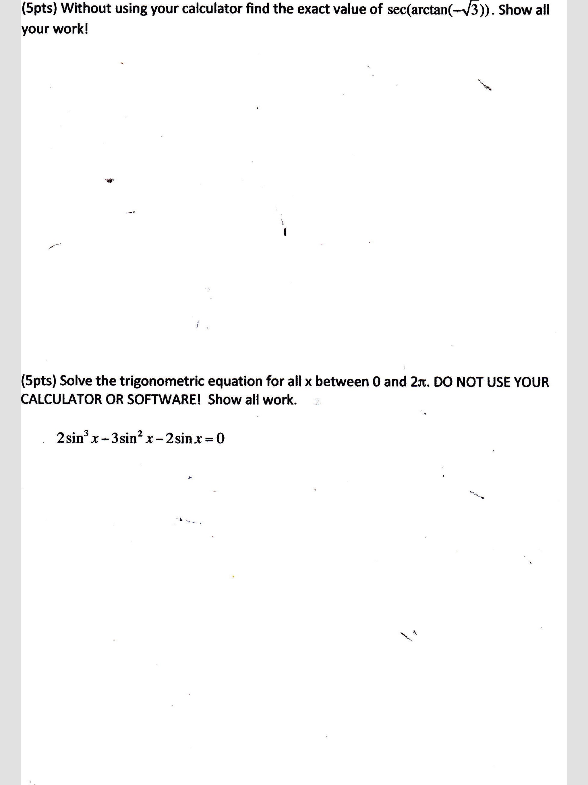 Solved (5pts) Without using your calculator find the exact | Chegg.com