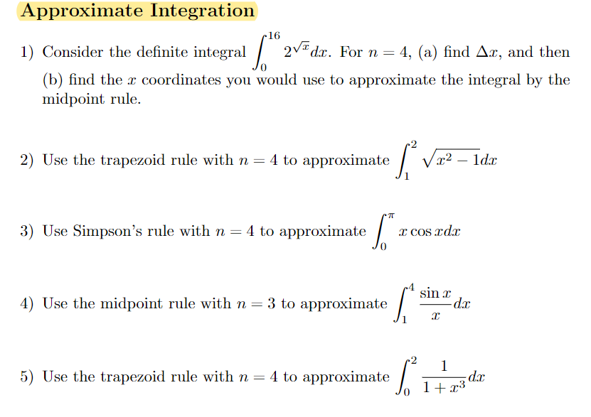 Solved Approximate Integration 16 . n (Ar, 1) Consider the | Chegg.com