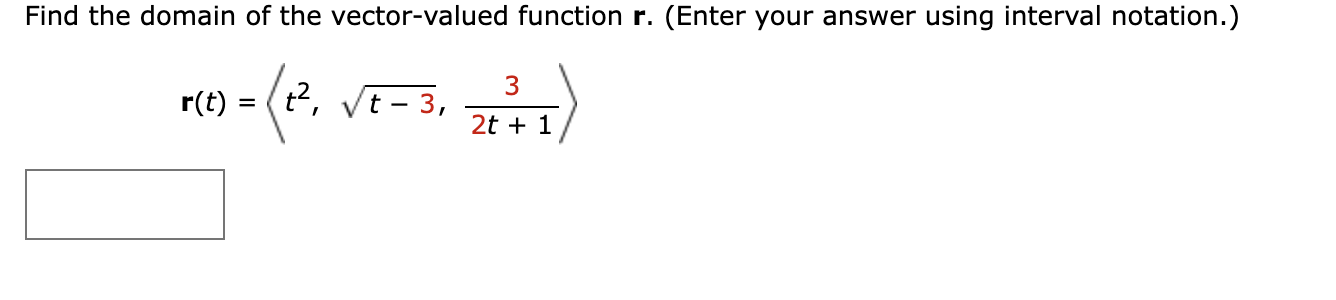 Solved Find the domain of the vector-valued function r. | Chegg.com