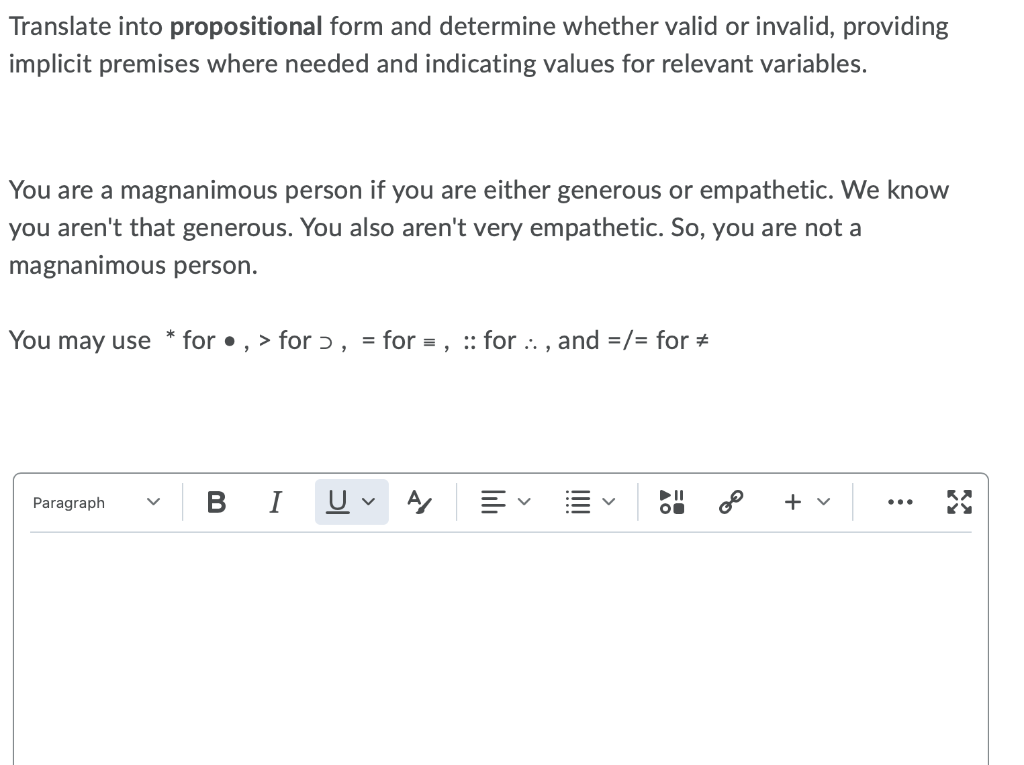 Solved Translate into propositional form and determine | Chegg.com