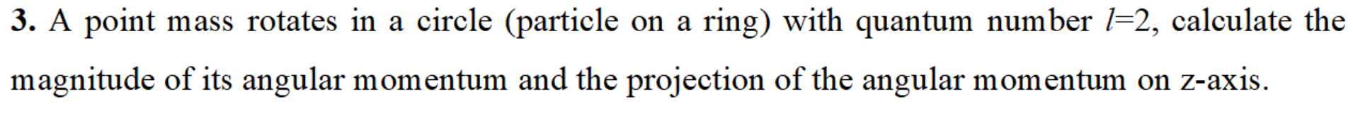 Solved 3. A point mass rotates in a circle (particle on a | Chegg.com