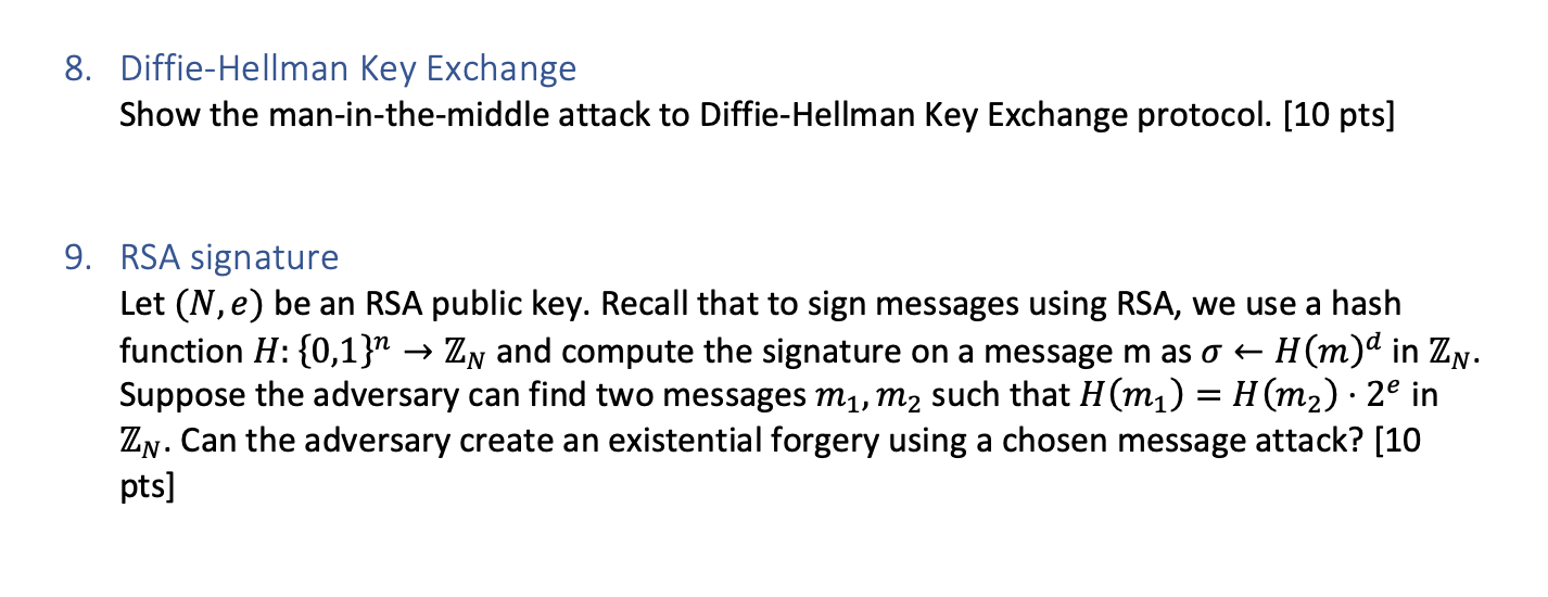 Solved 8. Diffie-Hellman Key Exchange Show the | Chegg.com