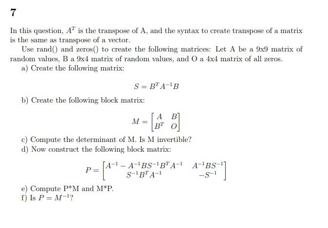 Solved 7 In this question, Ais the transpose of A, and the | Chegg.com