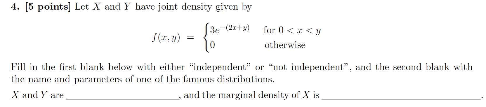 Solved 4. [5 points] Let X and Y have joint density given by | Chegg.com