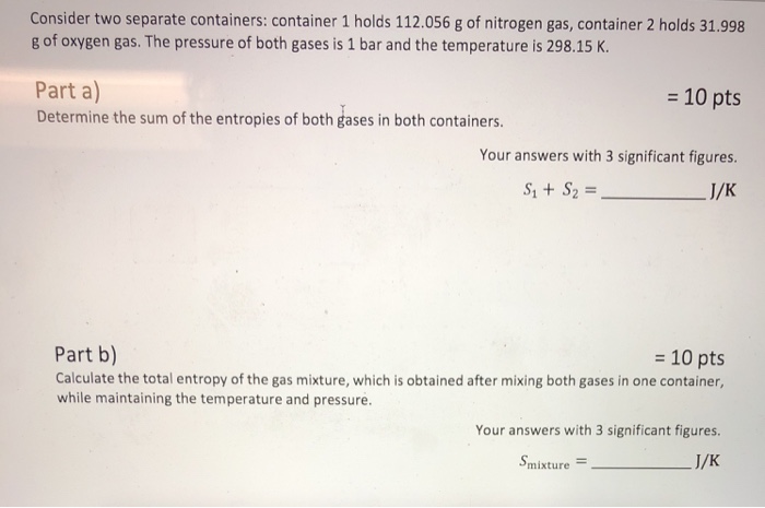 Solved Consider two separate containers: container 1 holds | Chegg.com
