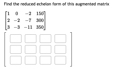 Solved Reduce tp rref | Chegg.com