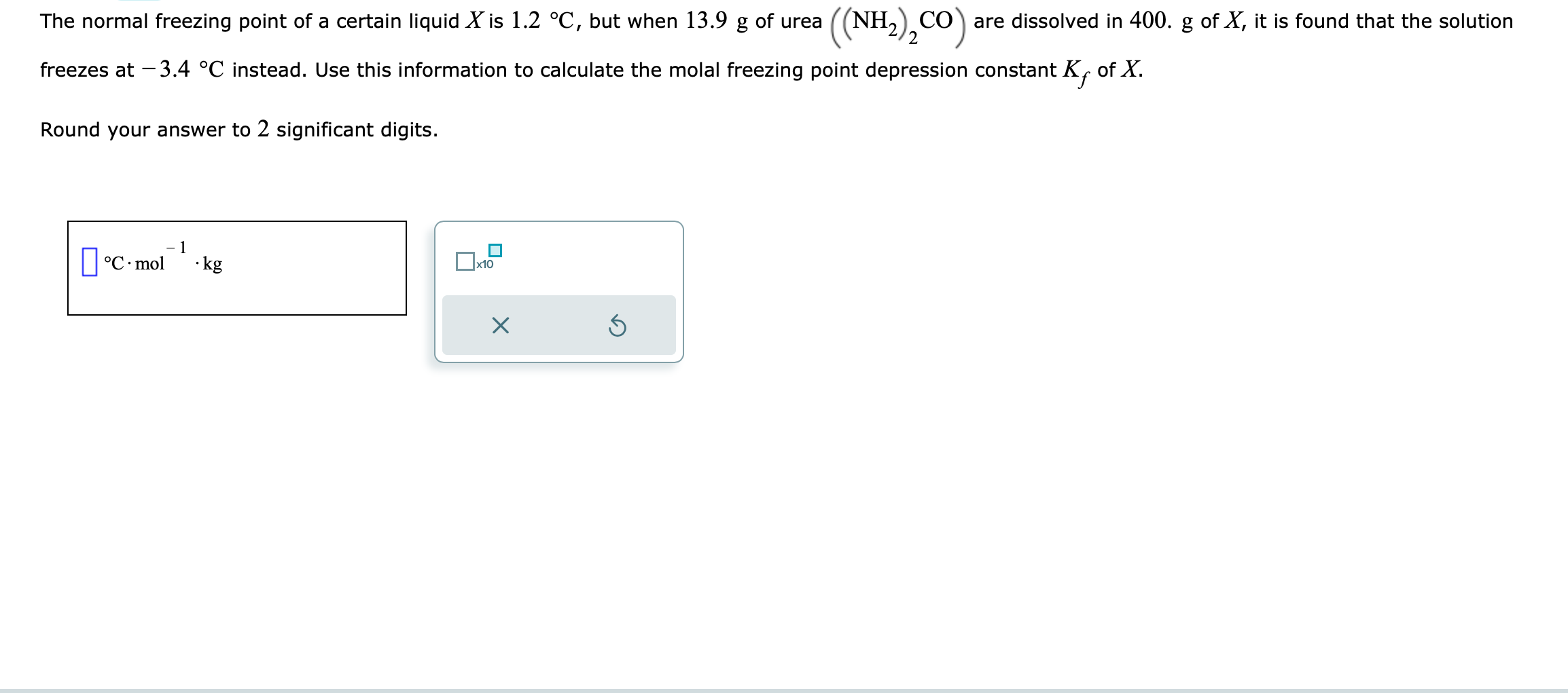 Solved The normal freezing point of a certain liquid X is | Chegg.com