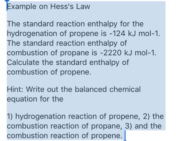 Solved xample on Hess's Law The standard reaction enthalpy | Chegg.com