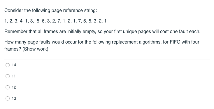 Solved Consider the following page reference string: 1, 2, | Chegg.com