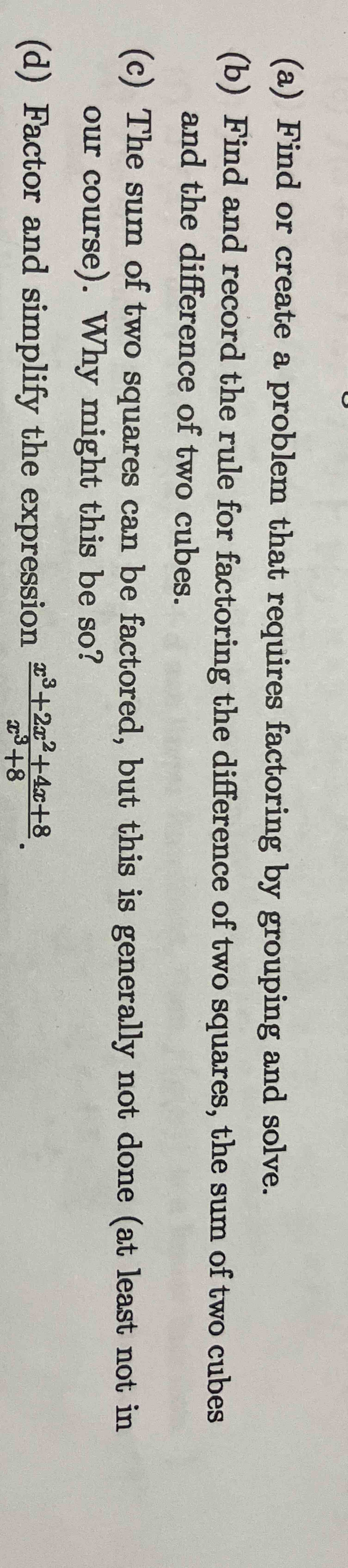 Solved (a) ﻿Find or create a problem that requires factoring | Chegg.com