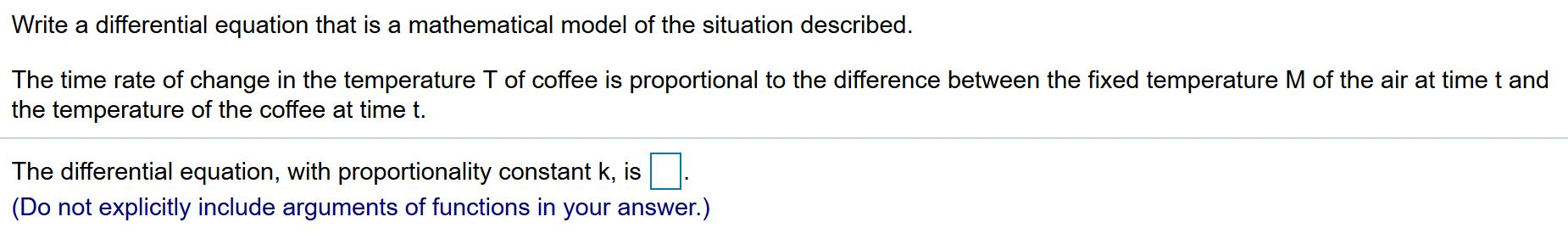 Solved Write a differential equation that is a mathematical | Chegg.com