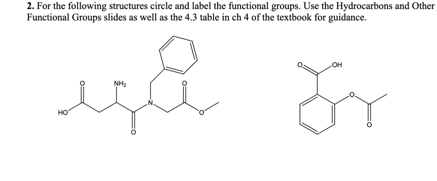 Solved For the following structures circle and label the | Chegg.com