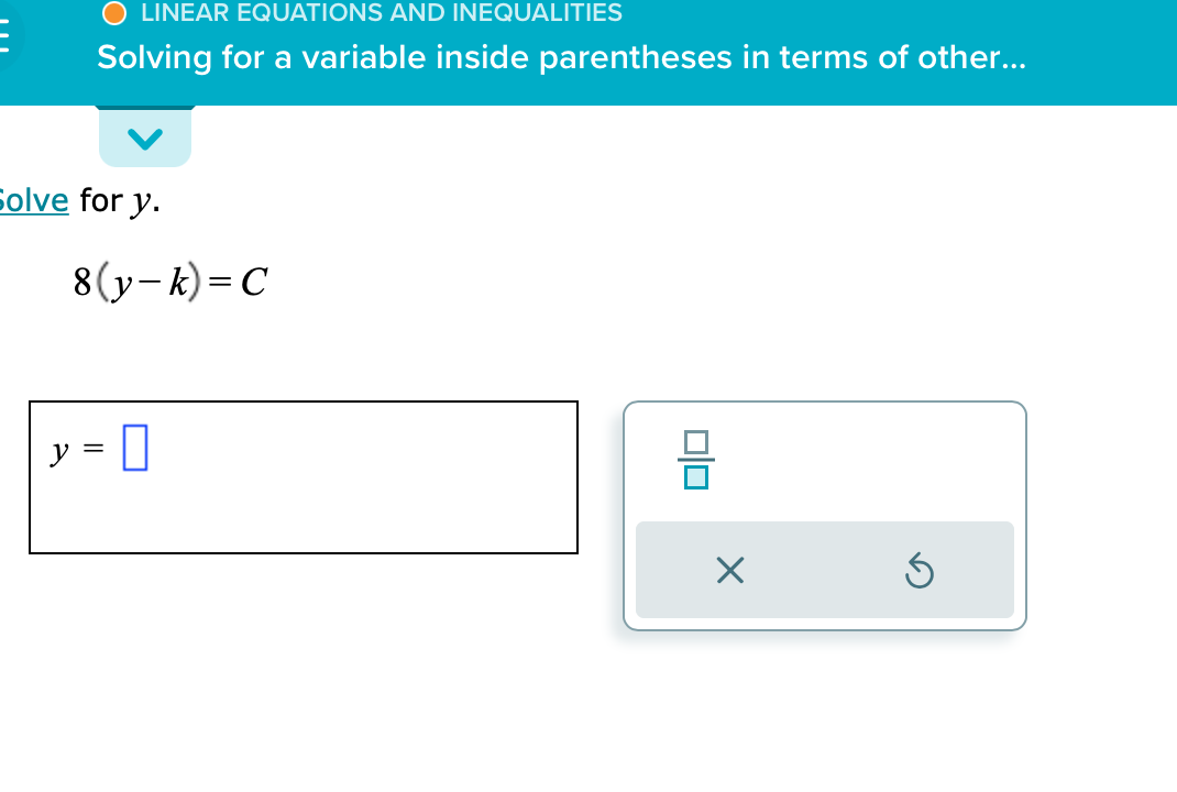 Solved Solving for a variable inside parentheses in terms of | Chegg.com