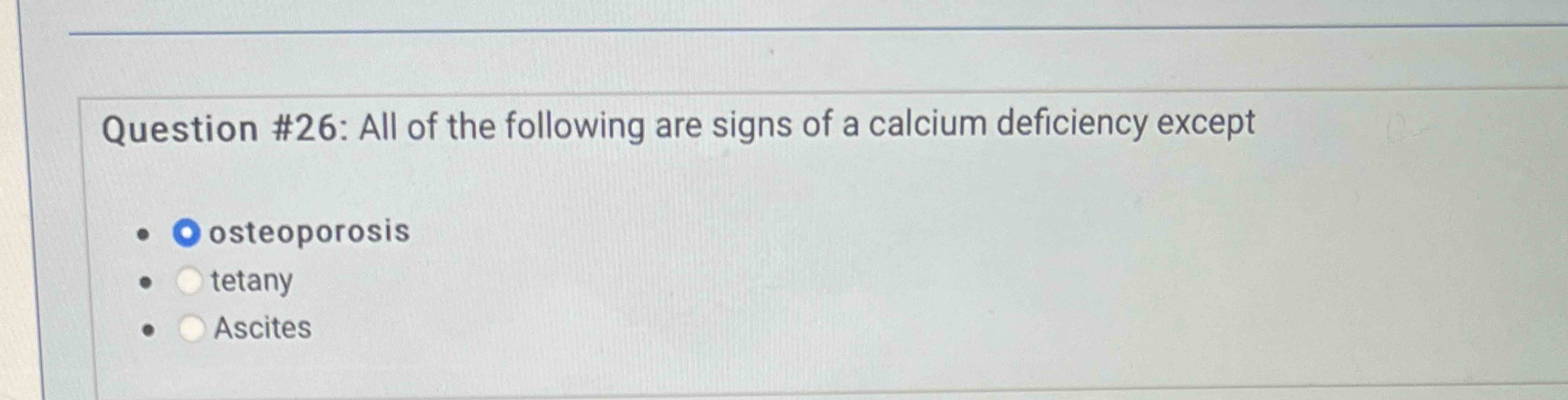 Solved Question #26: All of the following are signs of a | Chegg.com