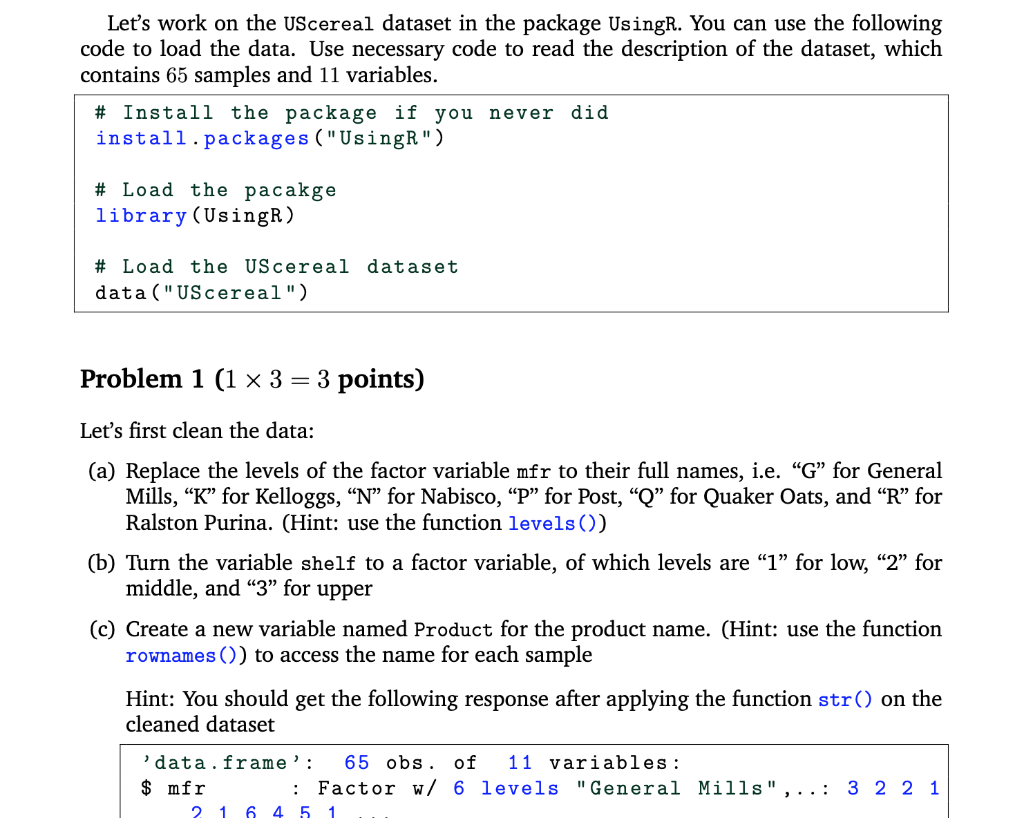 Let's work on the UScereal dataset in the package | Chegg.com
