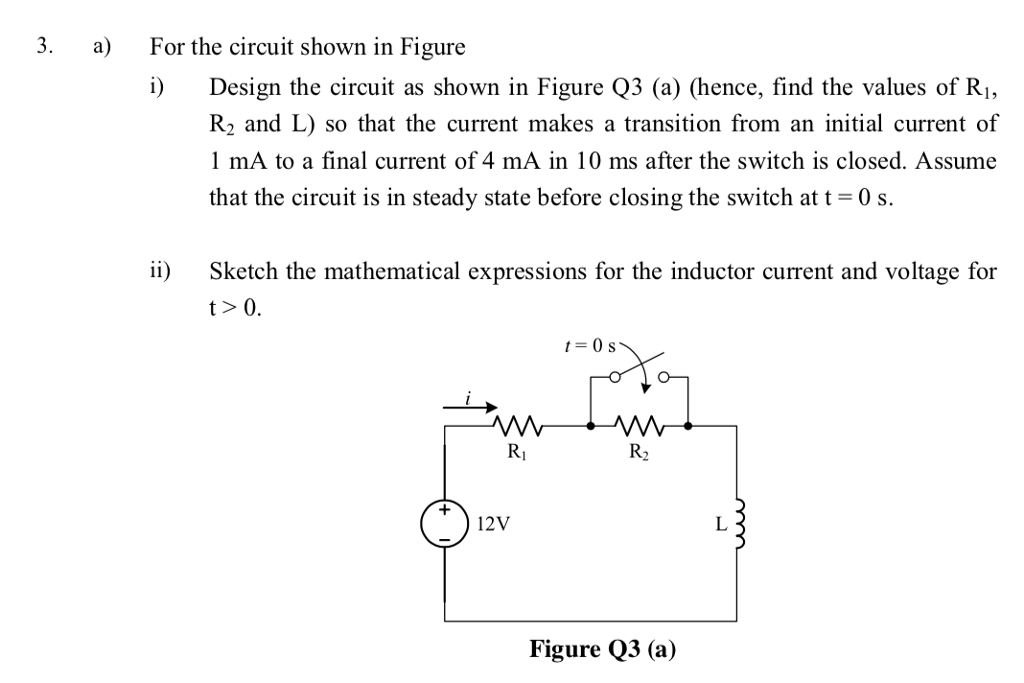 Solved 3. a) For the circuit shown in Figure i) Design the | Chegg.com