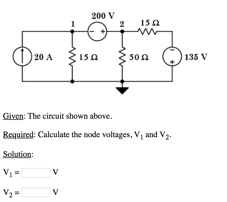 Solved Given: The circuit shown above. Required: Calculate | Chegg.com