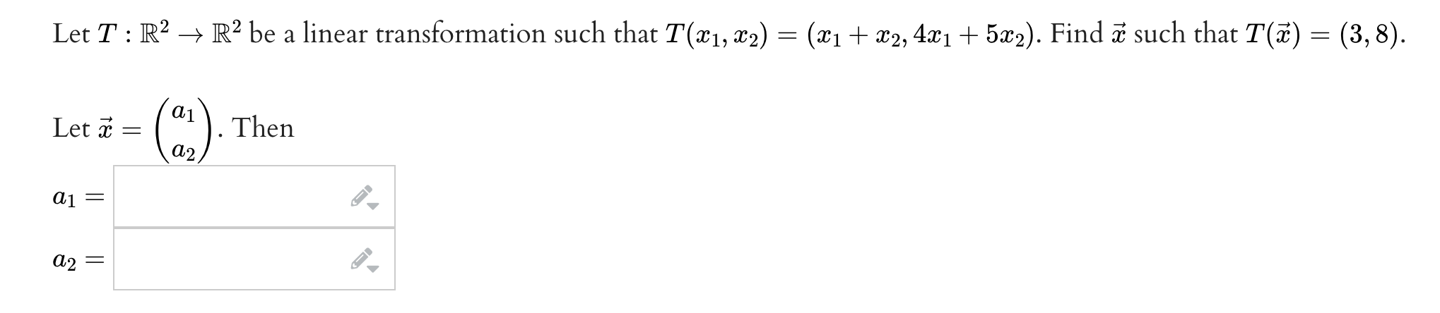 Solved Let T:R2→R2 be a linear transformation such that | Chegg.com