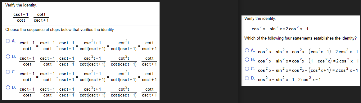 Solved Verify the identity csct-1 cott cott = csct + 1 | Chegg.com