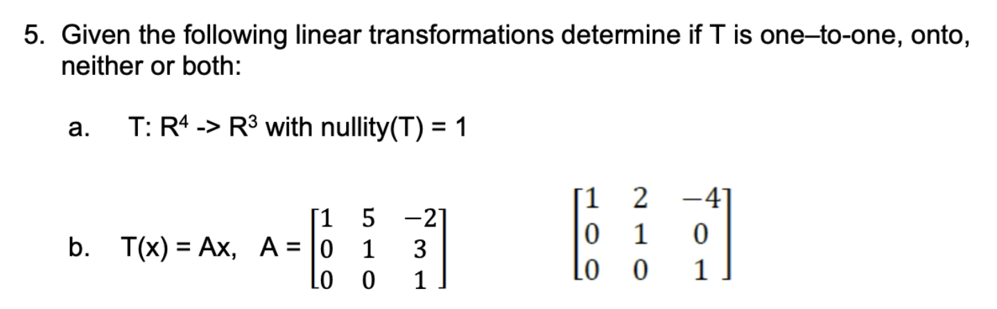 Solved 5. Given the following linear transformations | Chegg.com