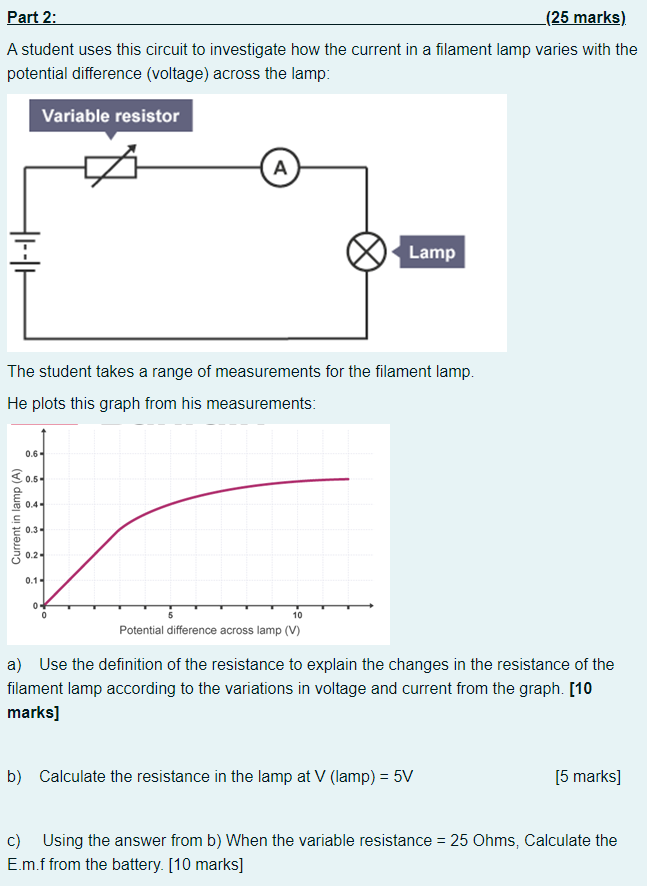 Solved Part 2: (25 marks) A student uses this circuit to | Chegg.com
