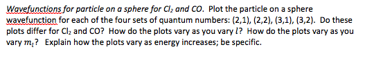 Wavefunctions for particle on a sphere for Clz and | Chegg.com