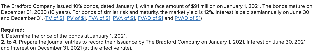 Solved The Bradford Company issued 10% bonds, dated January | Chegg.com
