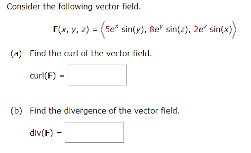 Solved Consider the following vector field. | Chegg.com