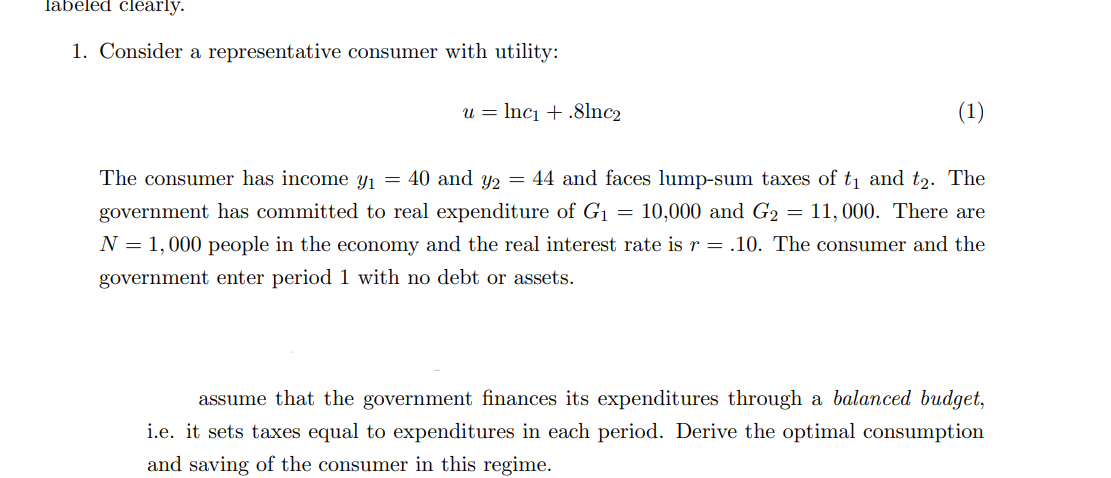 Solved 1. Consider a representative consumer with utility: | Chegg.com