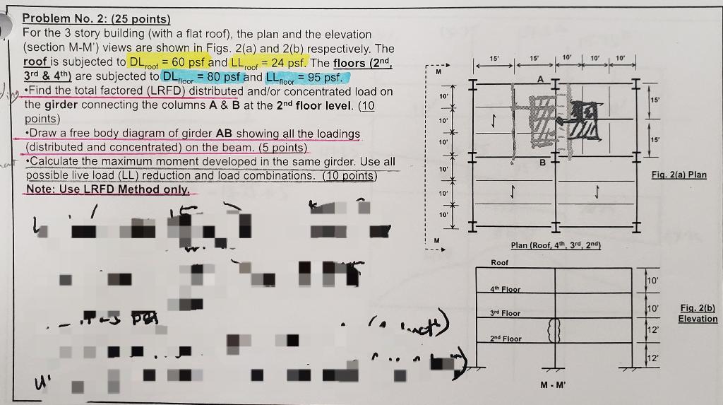 Solved Problem No. 2: ( 25 points) For the 3 story building | Chegg.com