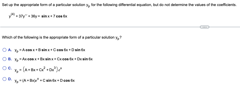 Solved Set up the appropriate form of a particular solution | Chegg.com