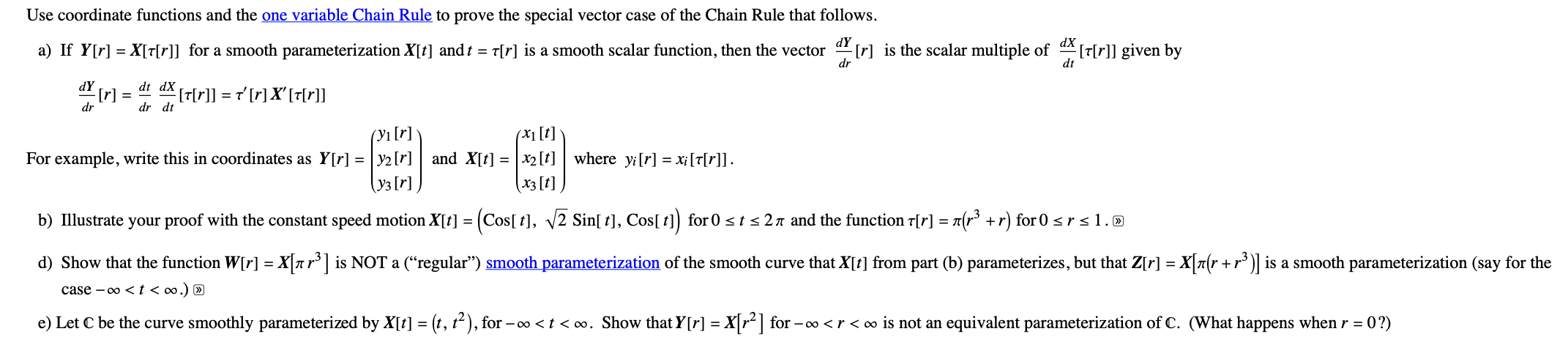 Solved Use coordinate functions and the one variable Chain | Chegg.com