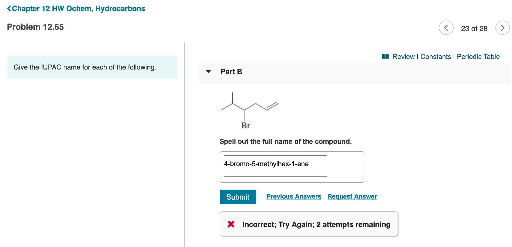 Solved | Review | Constants | Periodic Table Give the IUPAC | Chegg.com