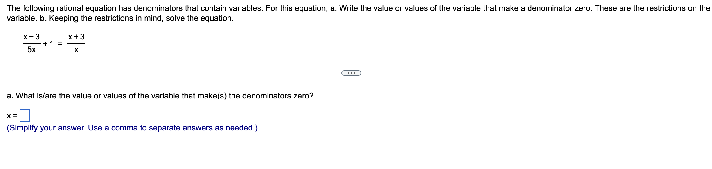Solved variable. b. ﻿Keeping the restrictions in mind, solve | Chegg.com