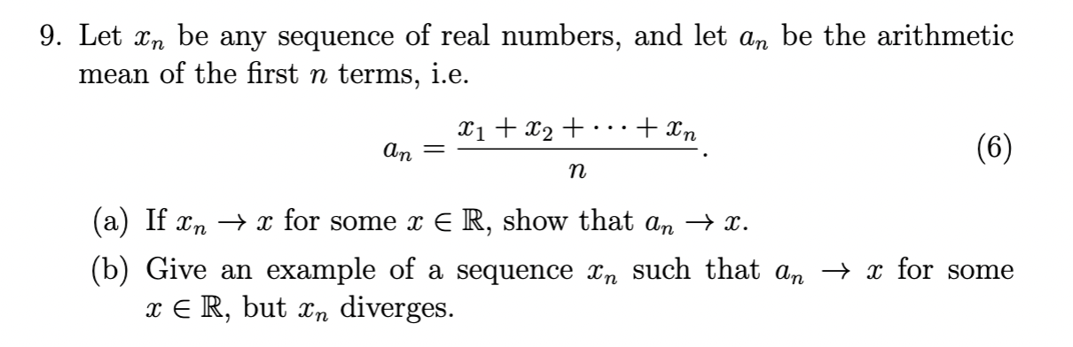 Solved Let xn be any sequence of real numbers, and let an be | Chegg.com